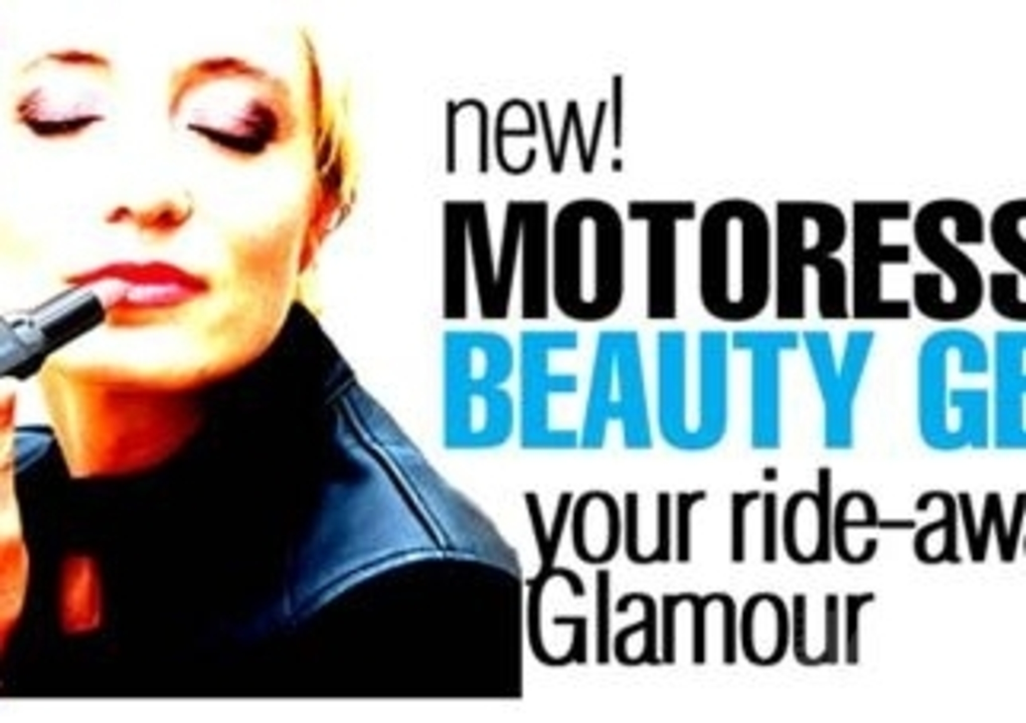 Motoress Beauty Gear, beauty line per motocicliste - News - Moto.it