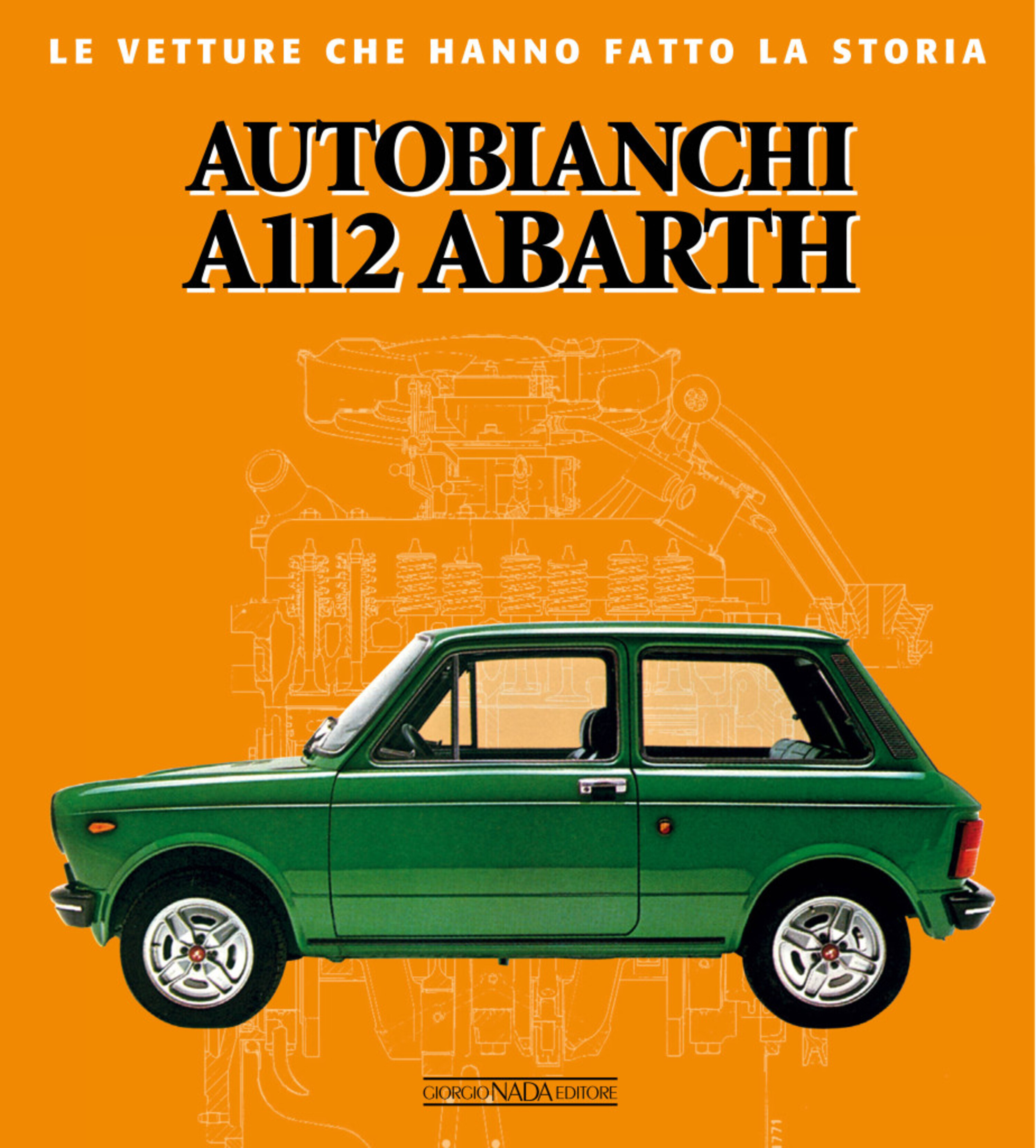 AMbooks, Libri di auto e moto | Autobianchi A112 Abarth - News ...